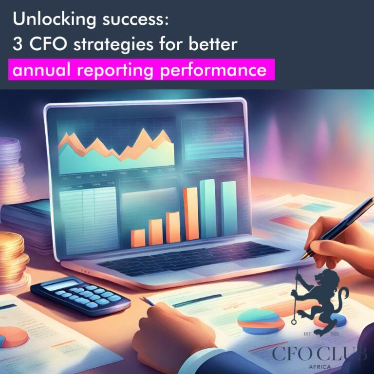 Unlocking success: 3 CFO strategies for better annual reporting ...