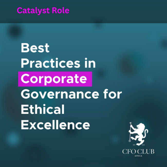 Best Practices in Corporate Governance for Ethical Excellence - CFO ...