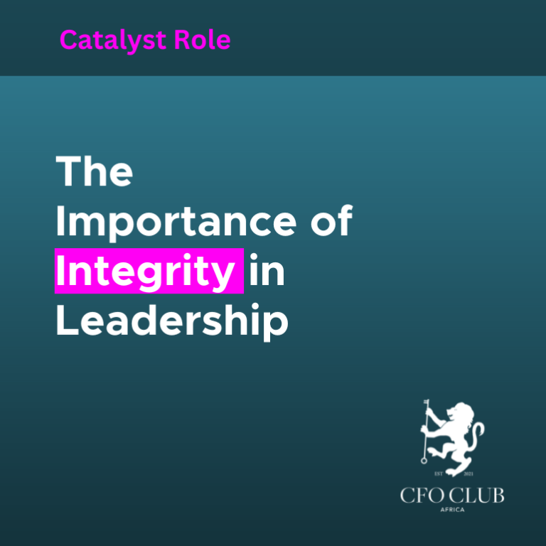 The Importance of Integrity in Leadership - CFO Club Africa