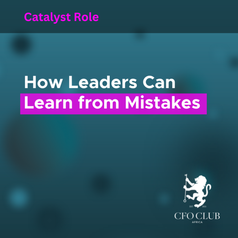 How Leaders Can Learn from Mistakes - CFO Club Africa