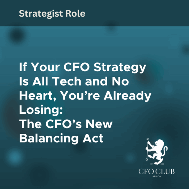 If Your CFO Strategy Is All Tech and No Heart, You’re Already Losing ...